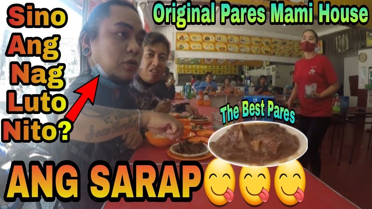 Original Pares Mami House | 9th Avenue Caloocan | Road and Foodrip ...