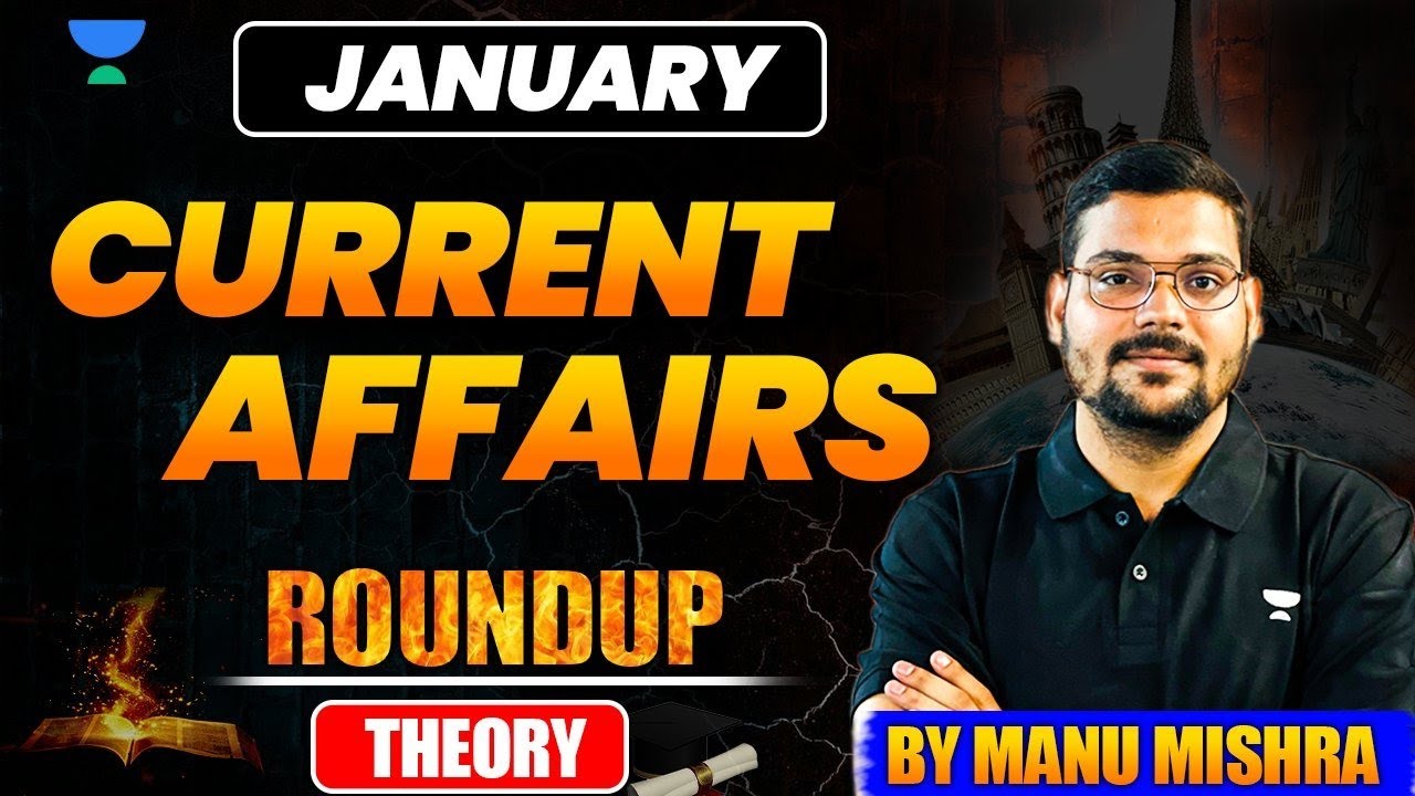 CLAT 2026 | AILET 2026| January Current Affairs Roundup (Theory) |by ...