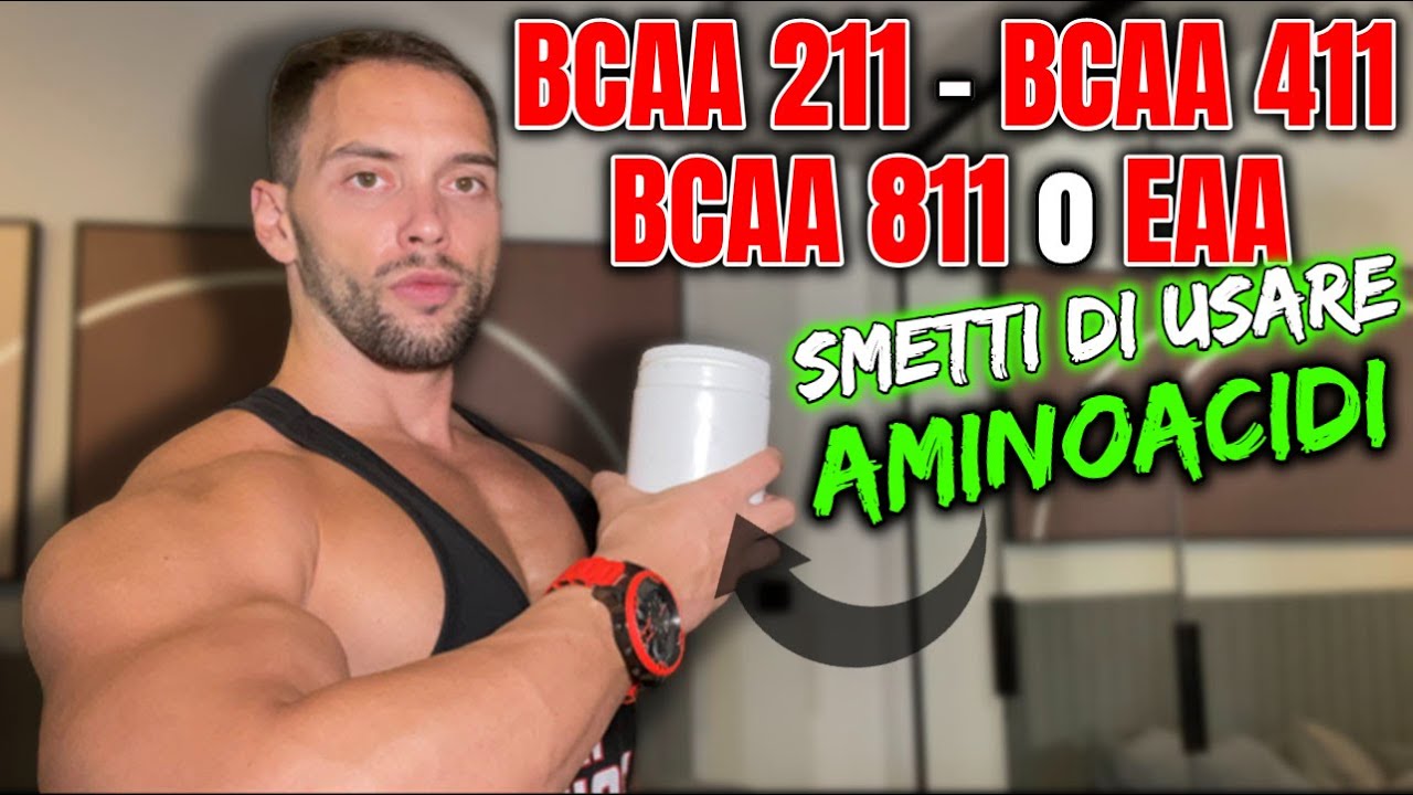 😡Smetti di UTILIZZARE BCAA 211 411 811 e AMINOACIDI ESSENZIALI EAA prima di questo video ...