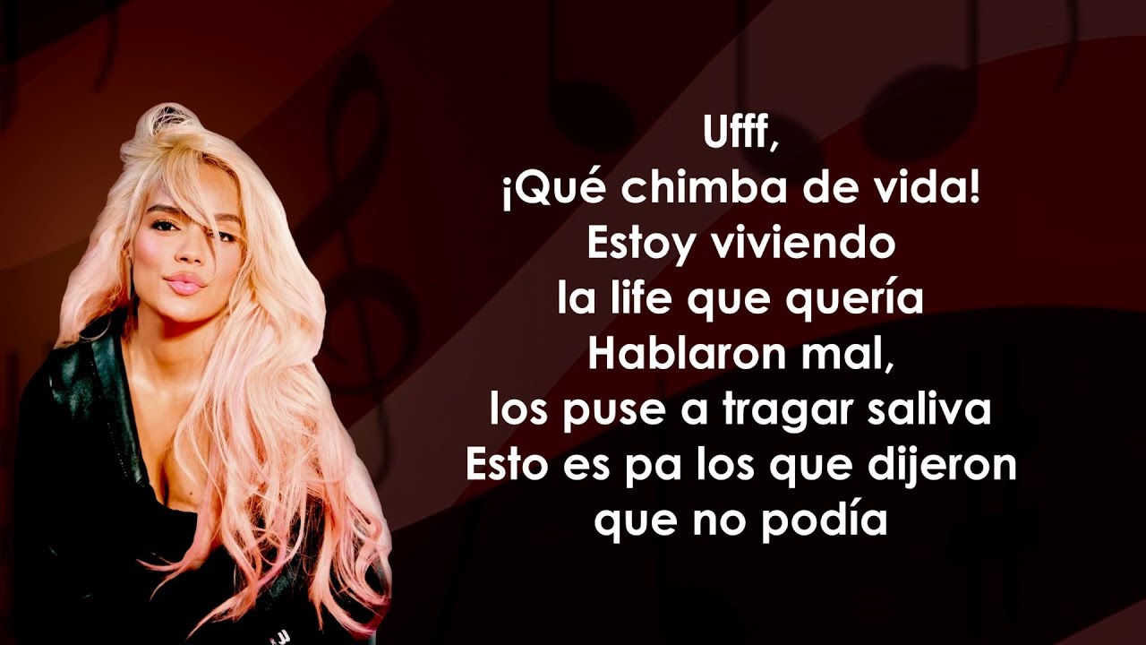 KAROL G - QUE CHIMBA DE VIDA (Letra/Lyrics) - YouTube