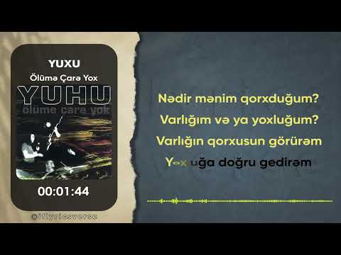 Yuxu - Ölümə Çarə Yox (sözlər)