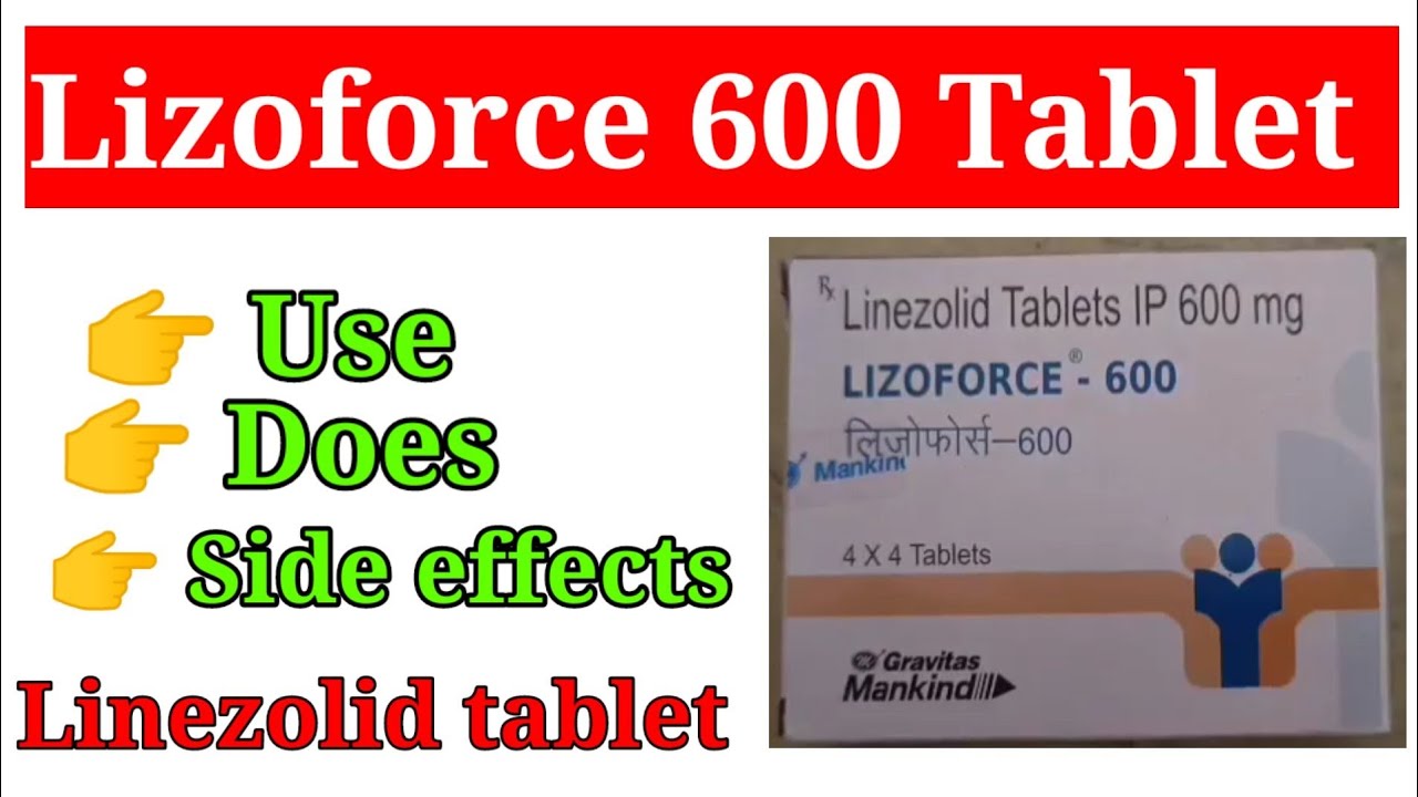 #Lizoforce 600 mg tablet | Lizoforce Tablet Use | Linezolid tablets 600 ...