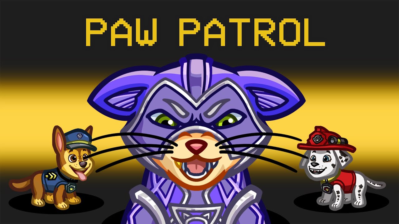 Paw Patrol Mod in Among Us - YouTube