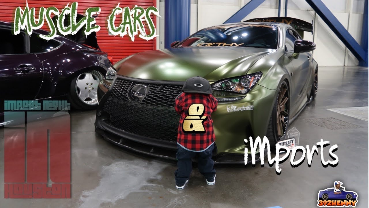 Houston Texas import nights - YouTube