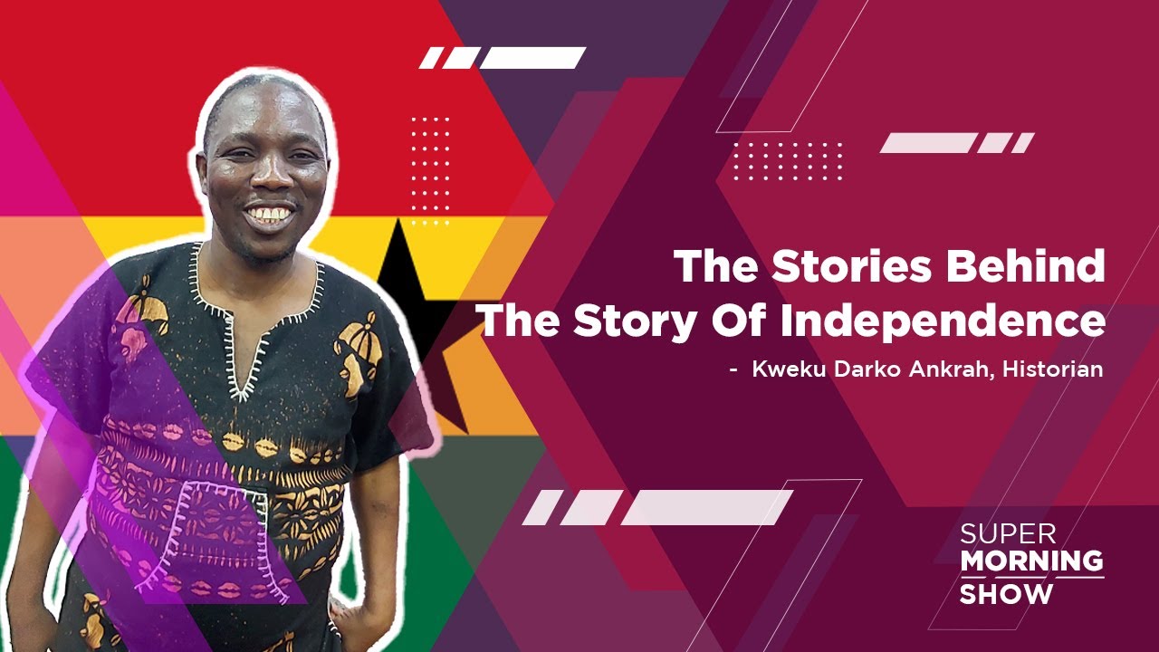 The Stories Behind The Story Of Ghana's Independence - YouTube