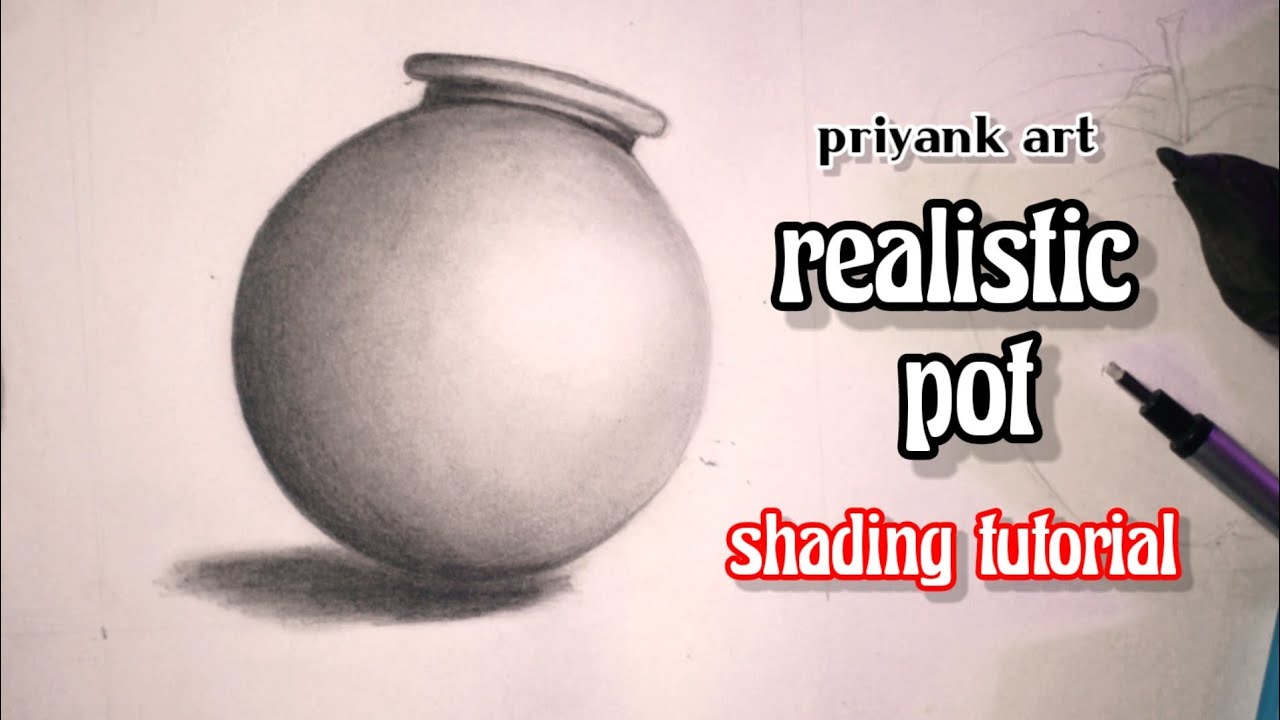 How to draw a realistic pot / step by step (priyank art) #tutorial ...