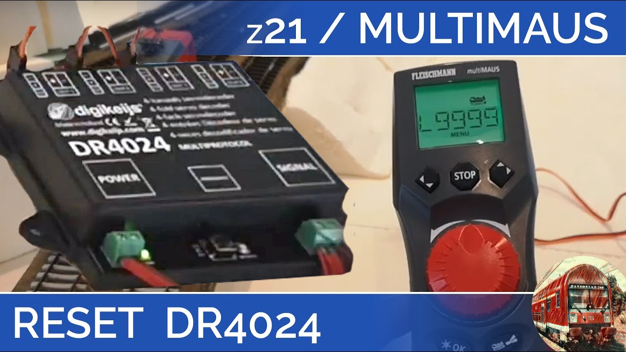 TUTORIAL Digikeijs DR4024 Reset / auf Werkseinstellung zurücksetzen /z21 & Multimaus ...