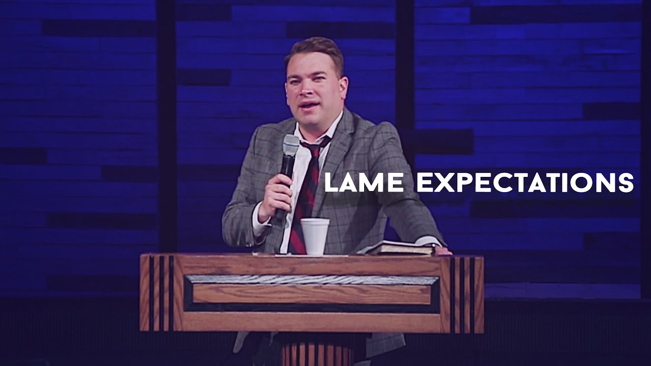 "Lame Expectations" - Pastor Jimmy Stark 05/03/2020 - YouTube