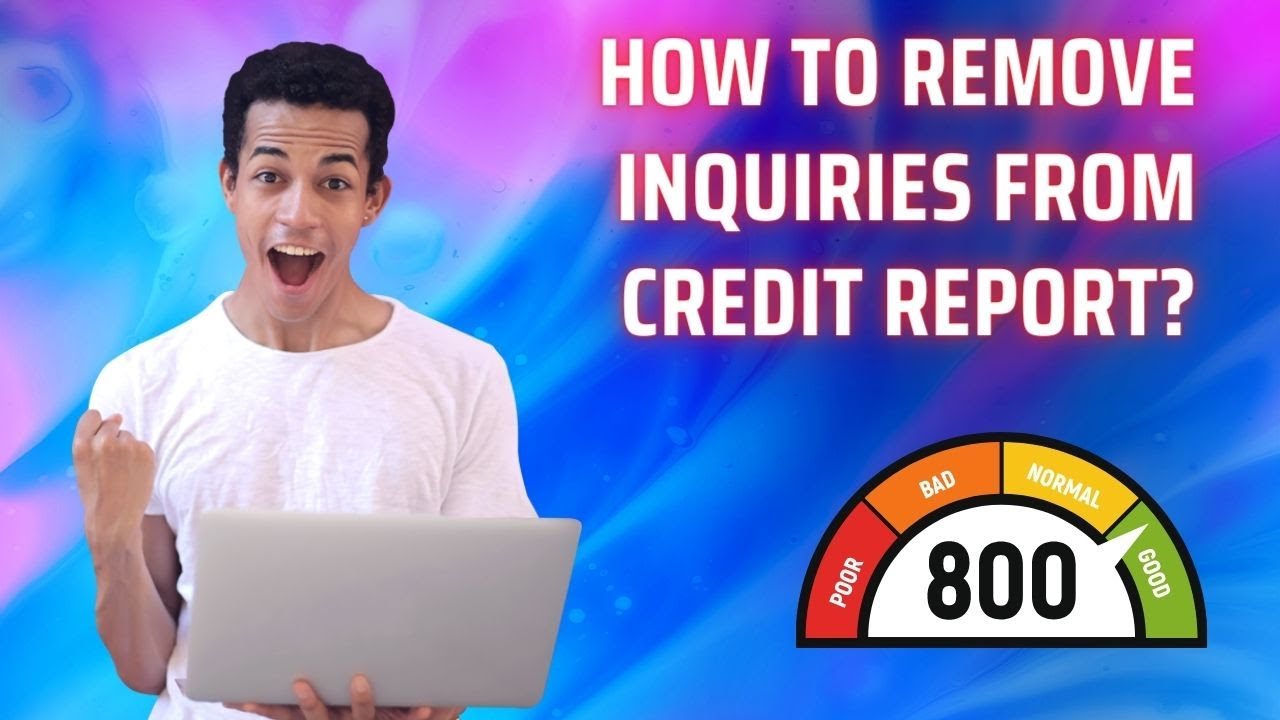 How to remove inquiries from Credit reports? - YouTube