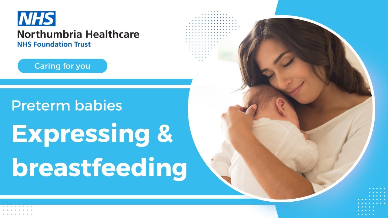 The benefits of expressing and breast milk for preterm babies - YouTube