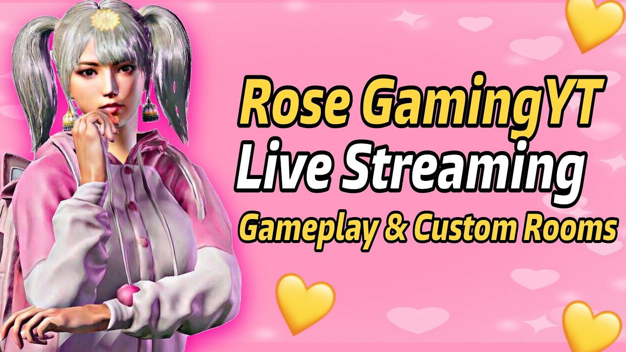 Gameplay & Custom Rooms With Rose GamingYT | Pubg Mobile Live Streaming ...