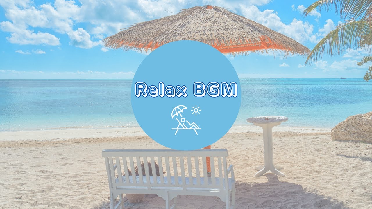 【Relax BGM】relax at the cafe - YouTube