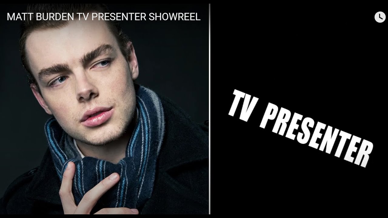 MATT BURDEN TV PRESENTER SHOWREEL - YouTube