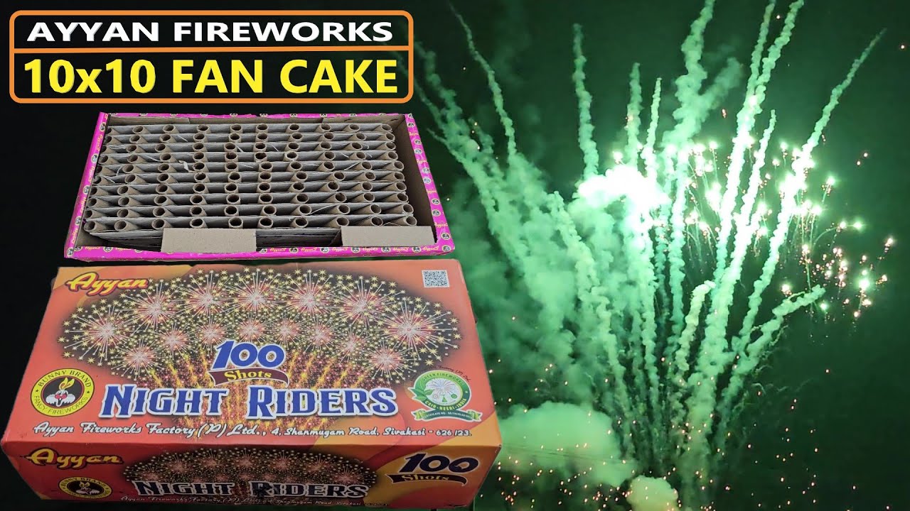 Ayyan Fireworks "Knight Riders" Testing (10x10) 100 Shots Fan cake ...