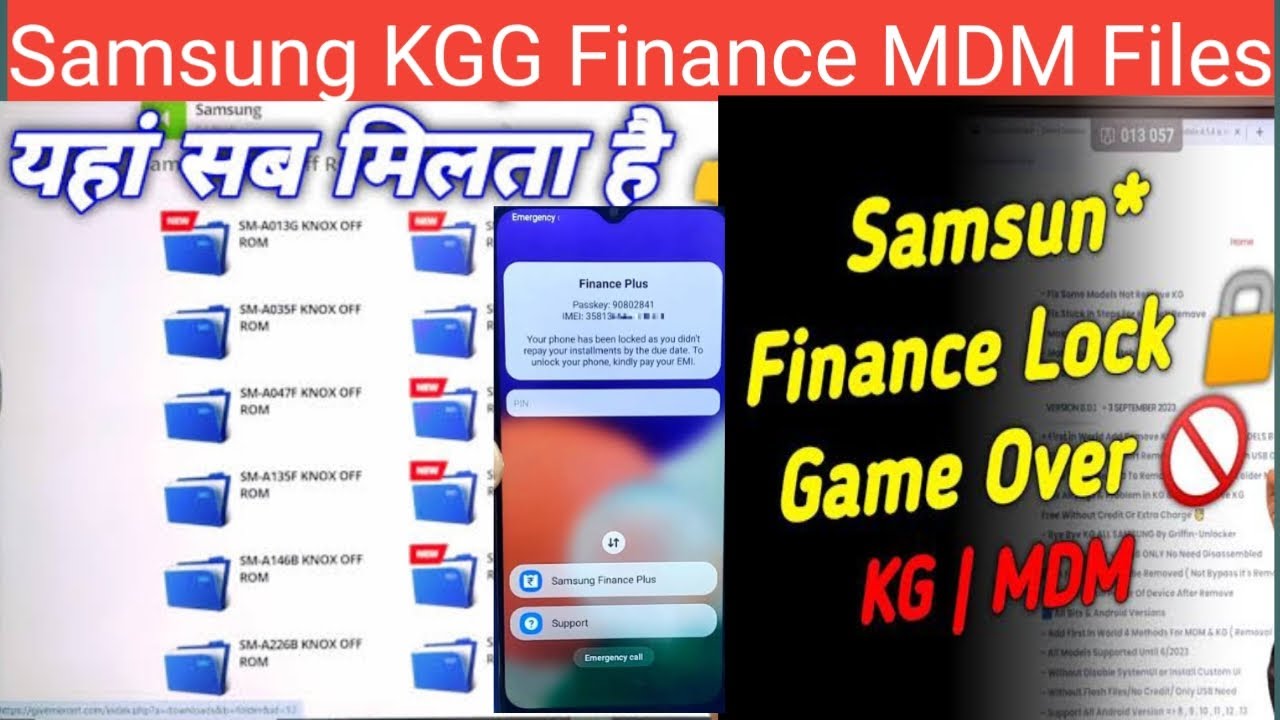 Samsung KGG, Fin*Nce, MDM Files यहां सब मिलता है KG Remove file ...