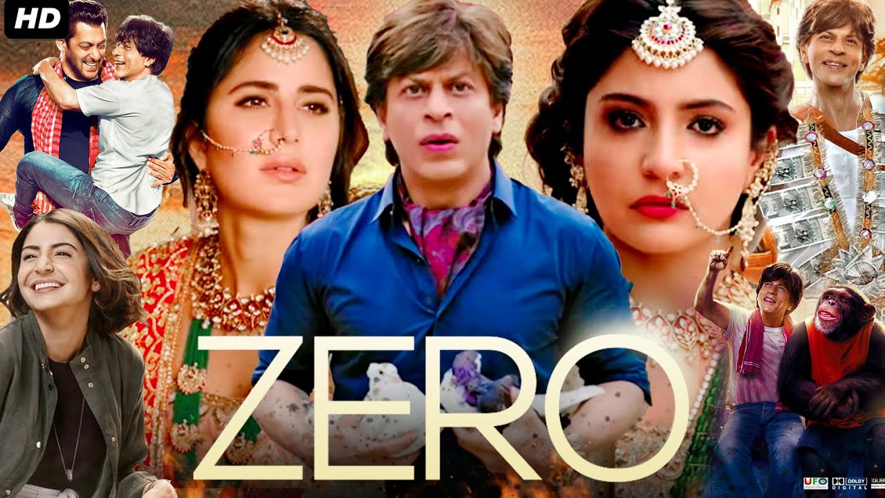 Zero Full Movie Review & Facts | Shah Rukh Khan | Anushka Sharma ...