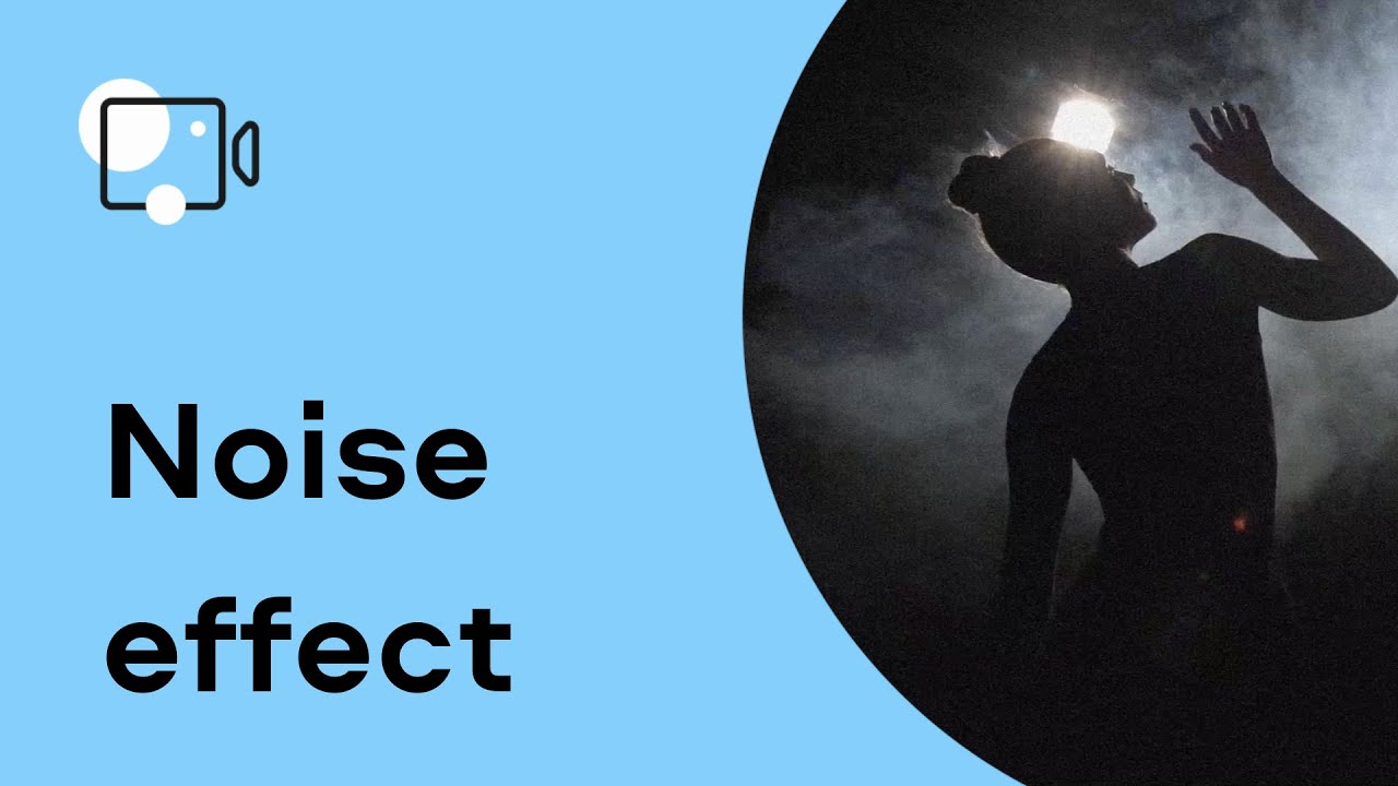 How to add a NOISE EFFECT to a video | video editing (Tutorial 2022 ...