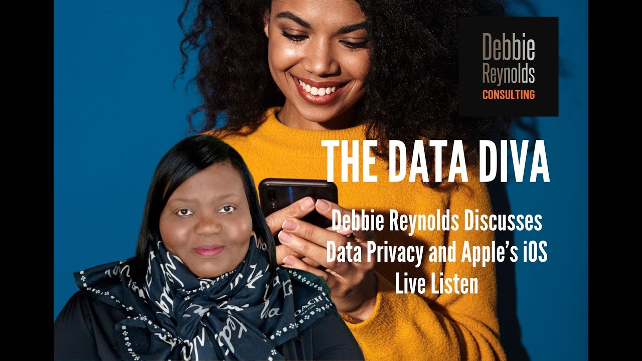 Debbie Reynolds "The Data Diva" Discusses Data Privacy And Apple's IoS ...
