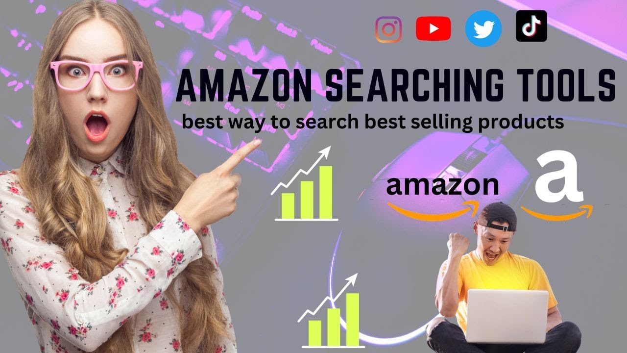 amazon searching tools |best way to searching best products | searching ...