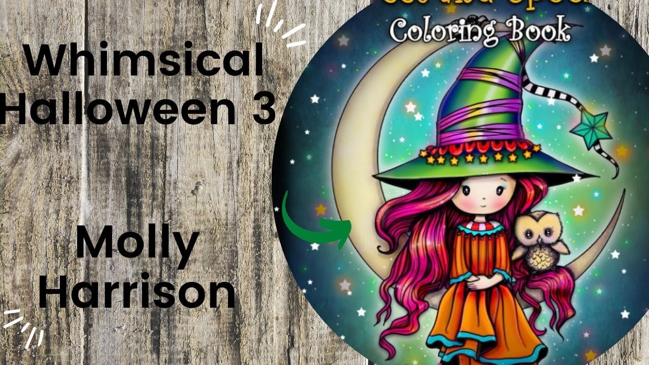 Whimsical Halloween 3 - Molly Harrison //Adult Colouring Book Flip ...