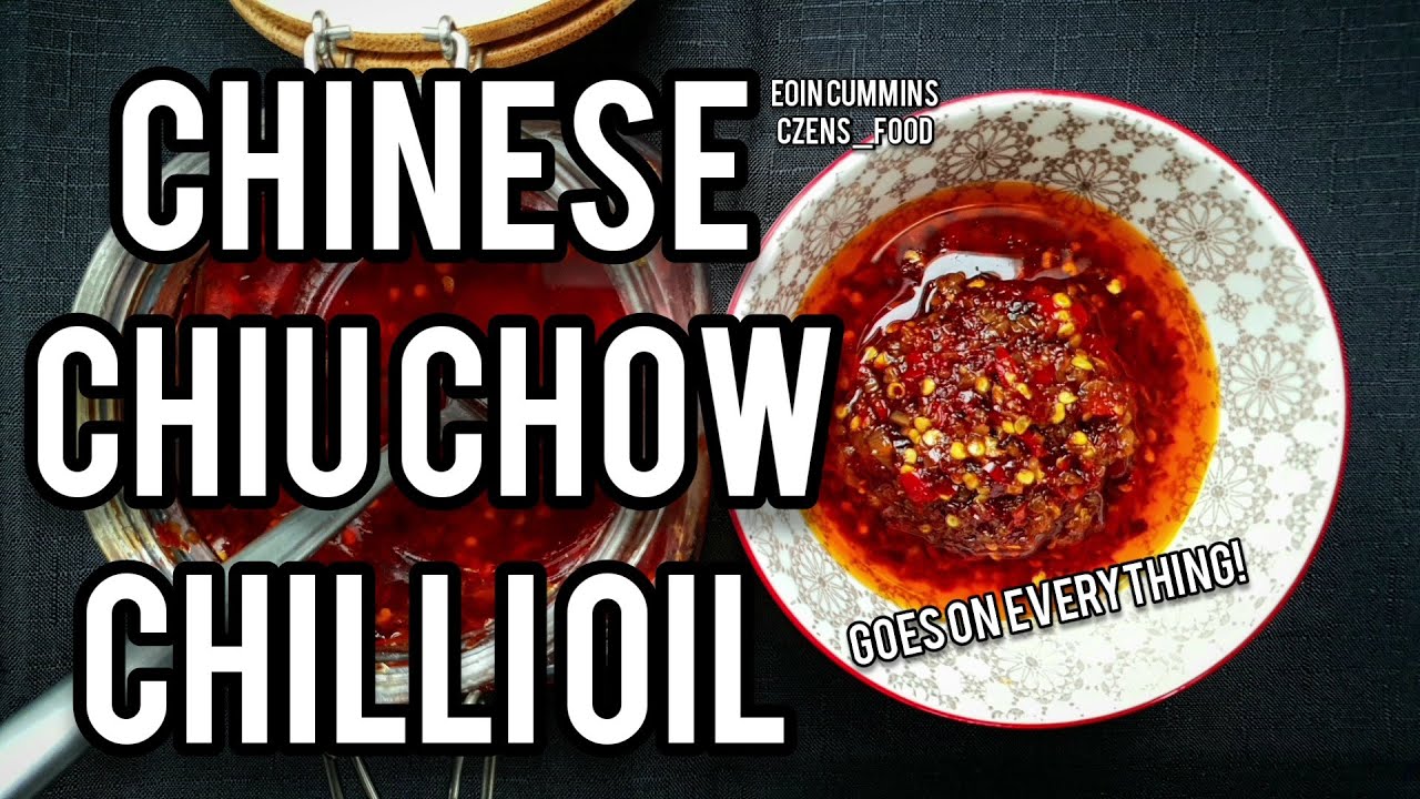 Chinese Chiu Chow Chilli Oil 潮州辣椒油 - czens_food - YouTube