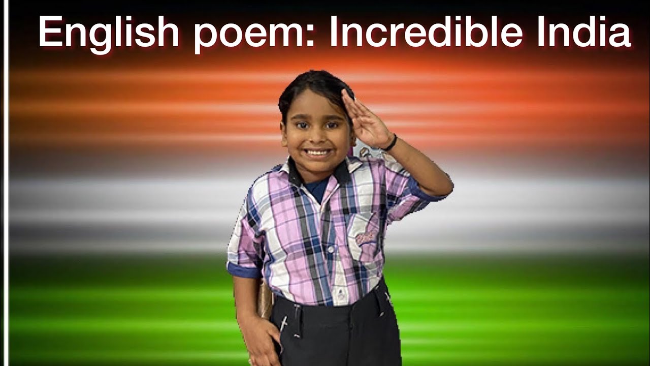 Incredible India poem/ Independence Day poem/poem on India - YouTube