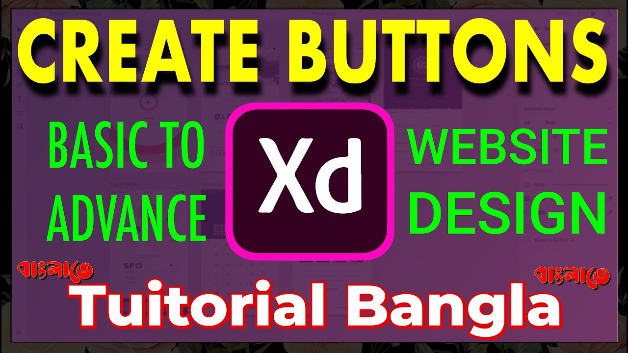 BUTTON CREATE - PART_5 🔥 UI/UX Design in Adobe XD 🔥 FREE COURSE 2023 ...