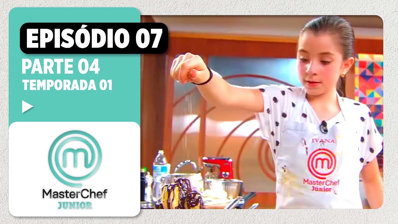 EPISÓDIO 07 - 4/5: Cozinha profissional | TEMP. 01 | MASTERCHEF JUNIOR ...