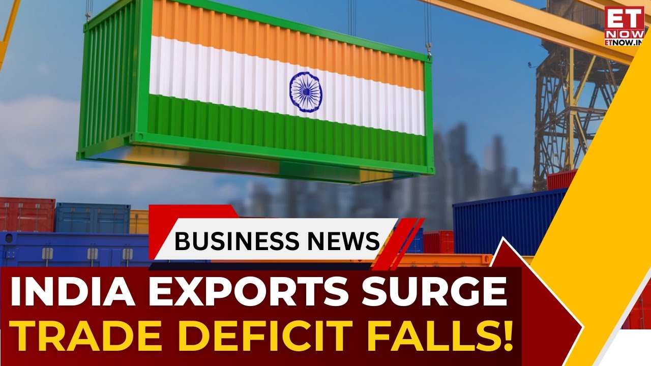India’s Exports Hit 10-Year November High | Trade Deficit at 5-Month ...