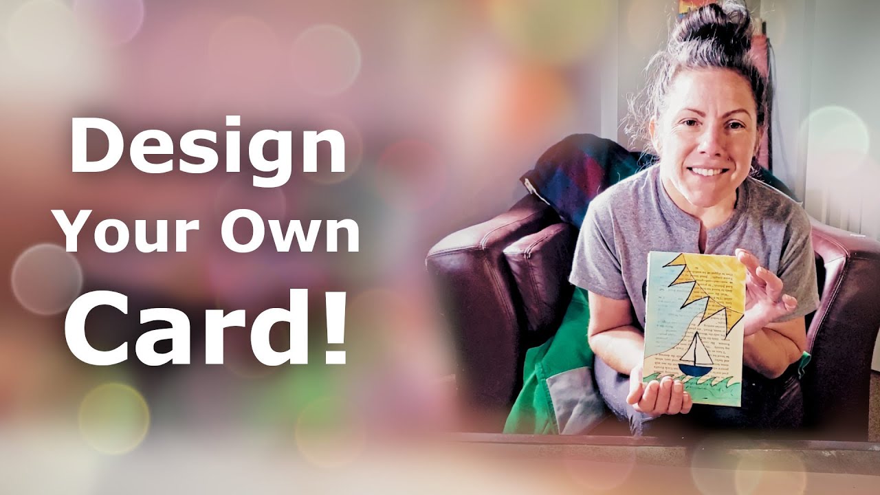 Designing your own cards with Stacy - YouTube