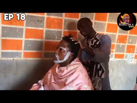 (@djopahouseofcomedy1134 ) BABA OLA REBIRTH, Barber Shop EP 18 - YouTube