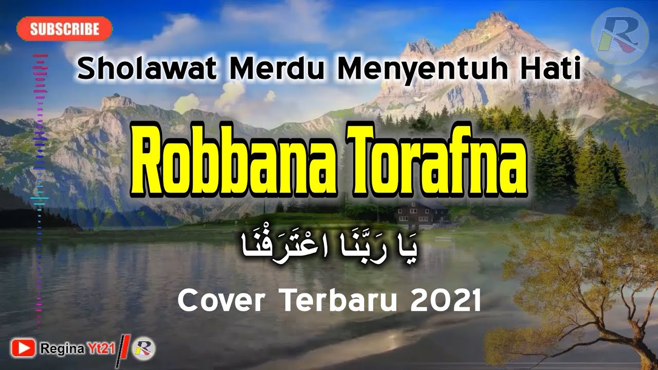 Ya Rabbana Tarafna Lirik - Sholawat terbaru 2021 - YouTube