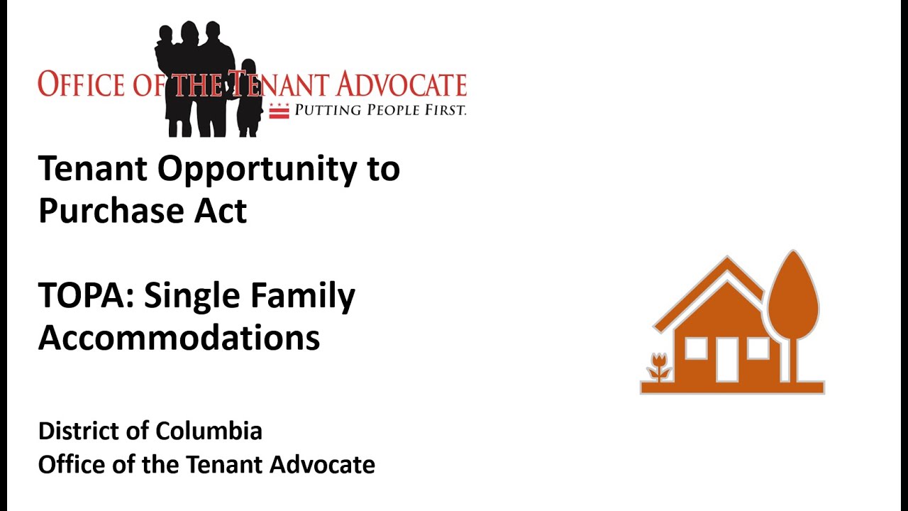 DC Office of the Tenant Advocate - TOPA - Single Family Accommodations ...