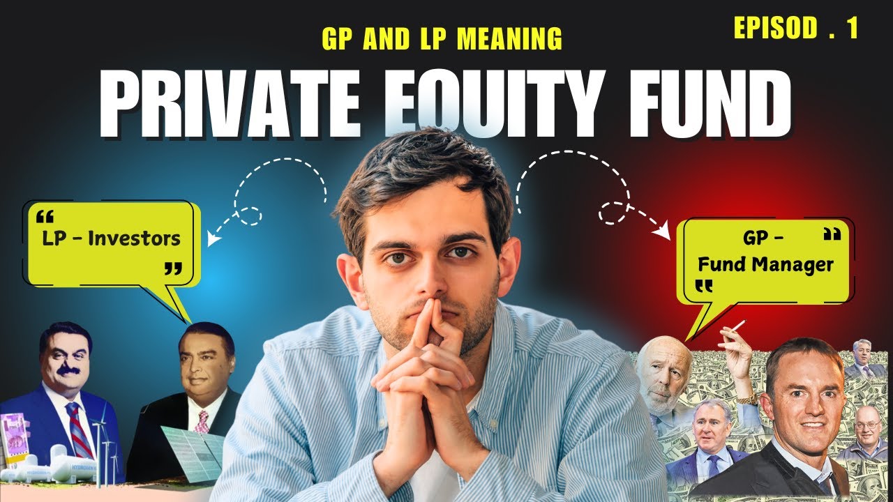 Private equity fund - GP and LP meaning | Interview preparation session ...