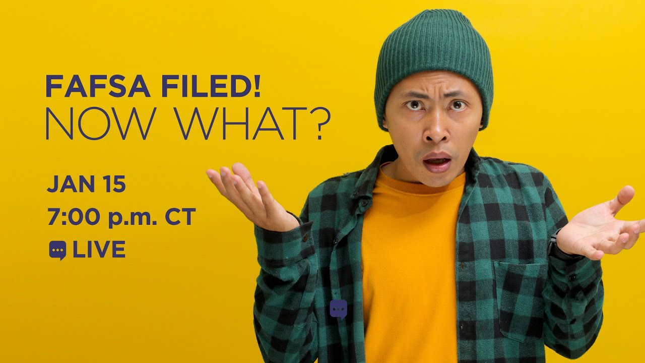 LIVE: FAFSA Filed! Now what? - YouTube Music