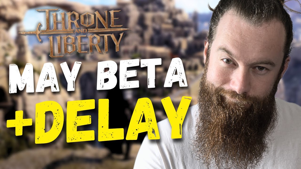 I discuss the latest Throne and Liberty Beta and Delay - YouTube