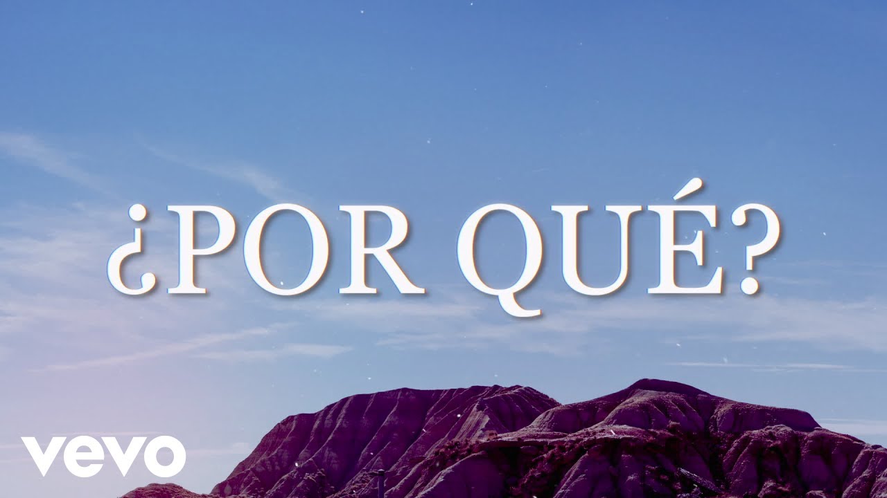 Bronco - ¿Por Qué? (LETRA) - YouTube Music