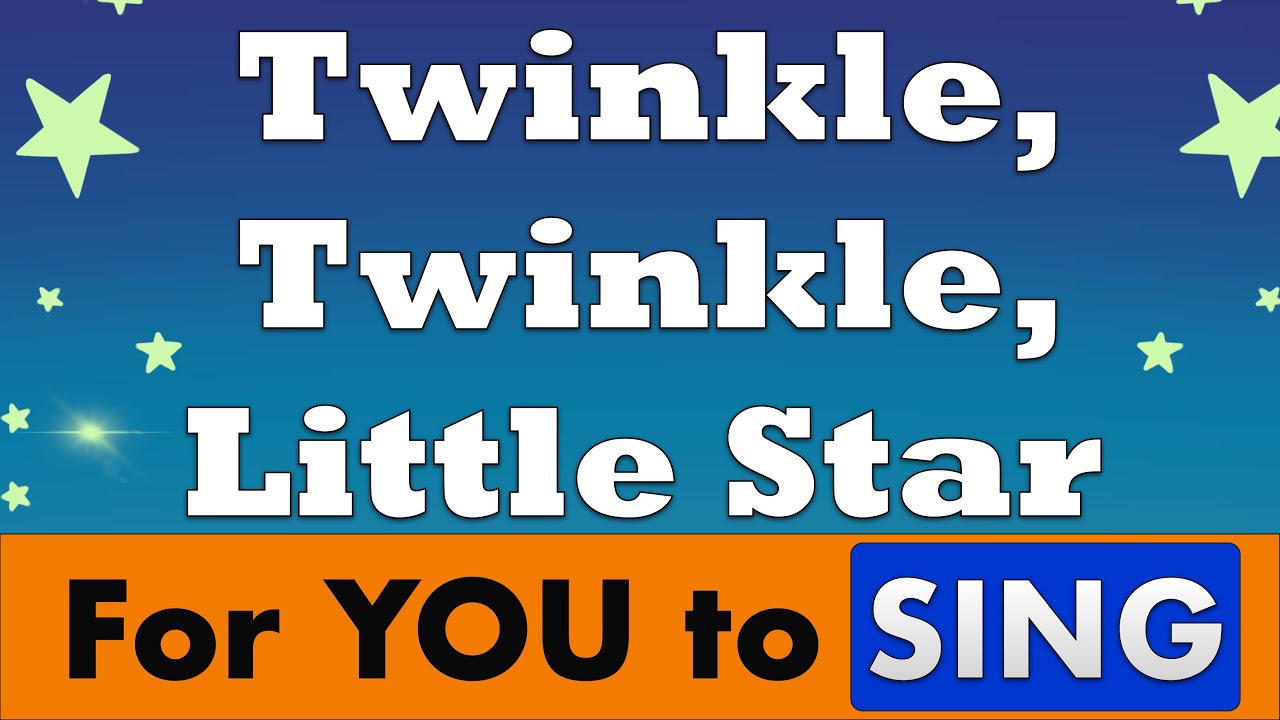 TWINKLE TWINKLE LITTLE STAR | Karaoke for kids | easy & slow to sing ...
