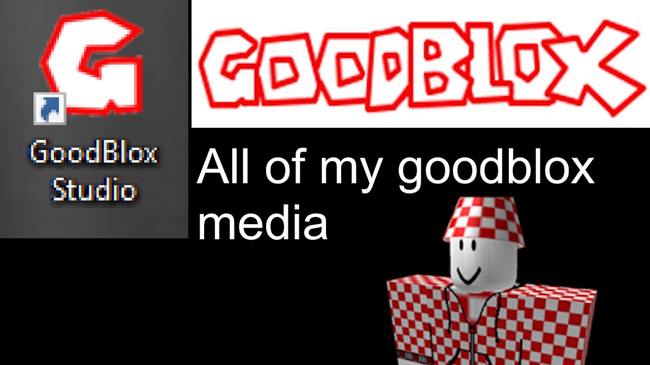All of my GOODBLOX stuff - YouTube