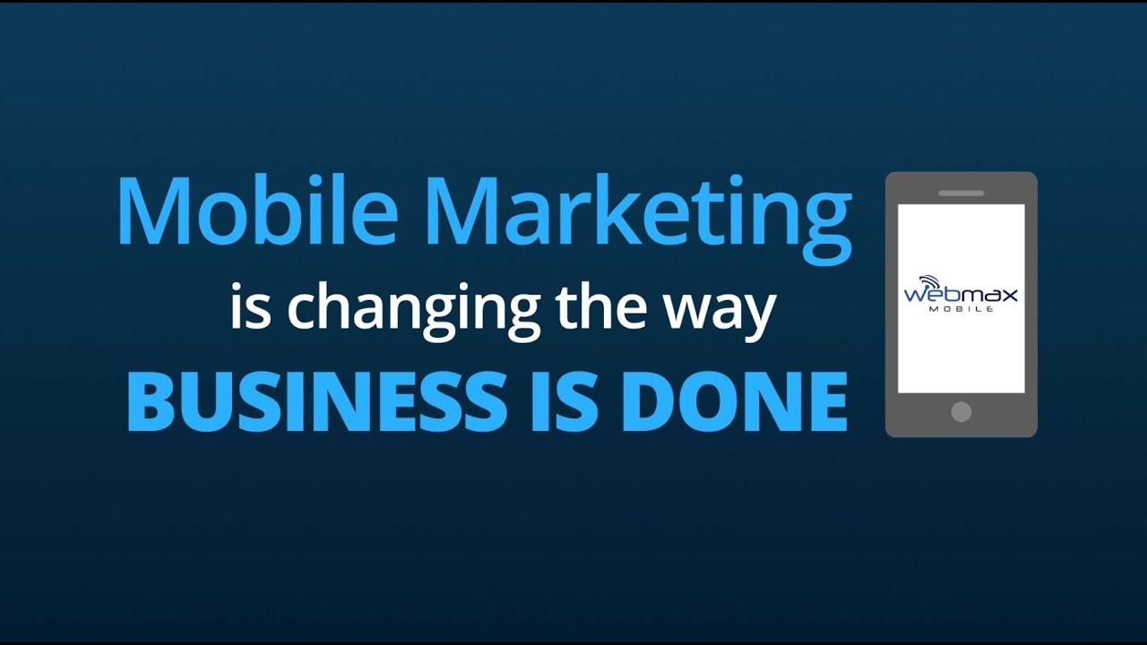 WebMax Mobile - SMS Marketing Introduction - YouTube