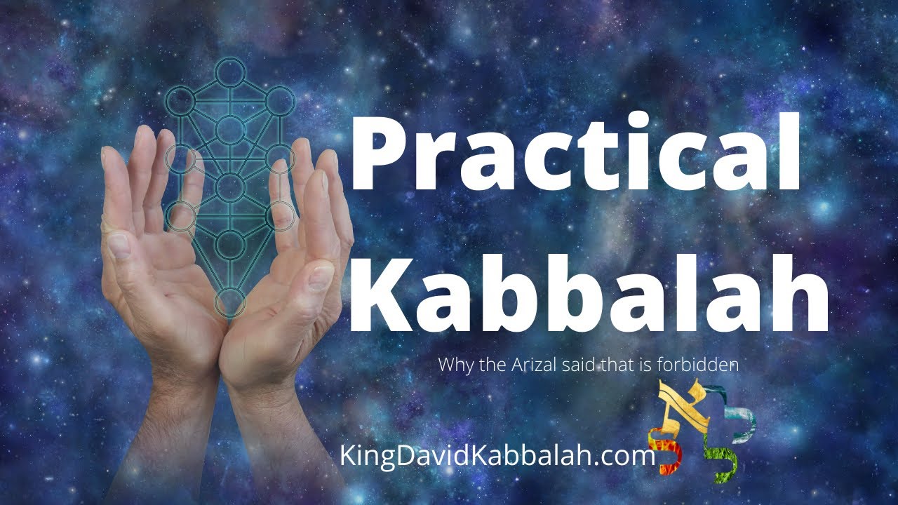 Practical Kabbalah Using Kabbalah to make 'magic' קבלה מעשית - YouTube