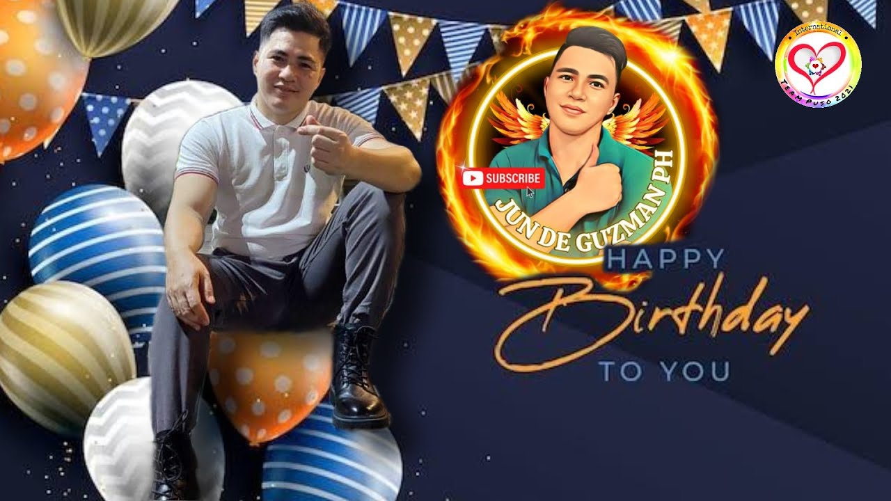 Happy birthday Jun de guzman ph| Team puso | Jin Sai TV - YouTube