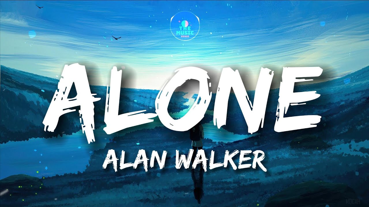 Alan Walker - Alone (Lyrics) - YouTube