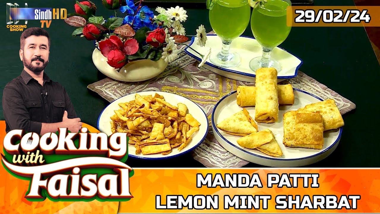 Manda Patti | Lemon Mint Sharbat | Cooking With Faisal | SindhTVHD ...