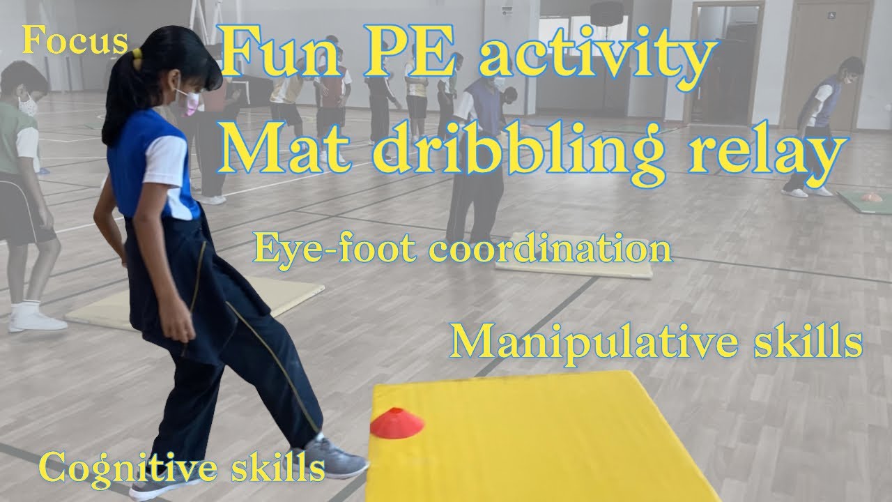 Mat dribbling relay - Fun PE activity || physedgames || pegames ...