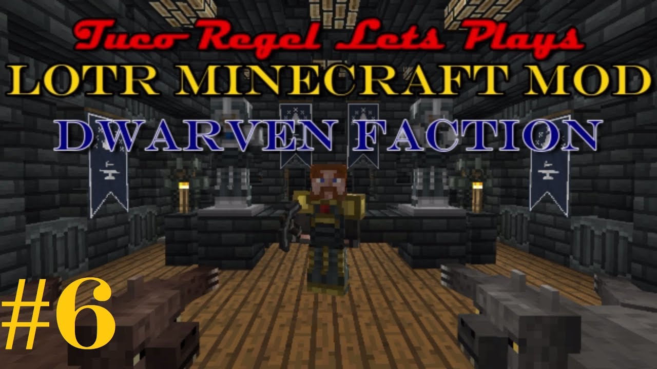 LOTR Minecraft Mod - Dwarf Let's Play "TOR Server" Ep. 6 - Dwarf ...
