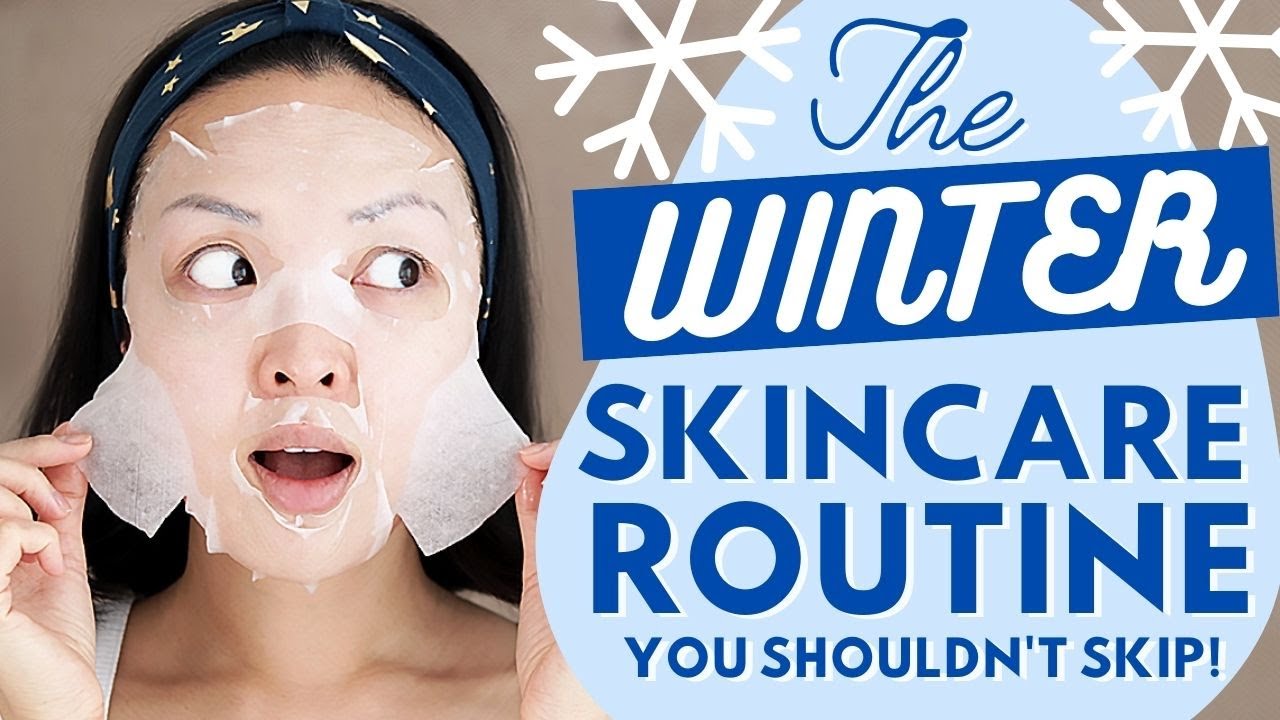The Winter Skincare Routine You Should NEVER Skip! - YouTube