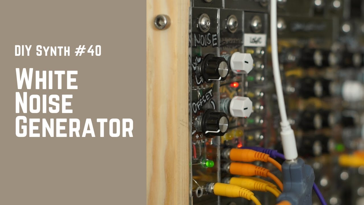 DIY Synth #40 - A white noise generator - YouTube