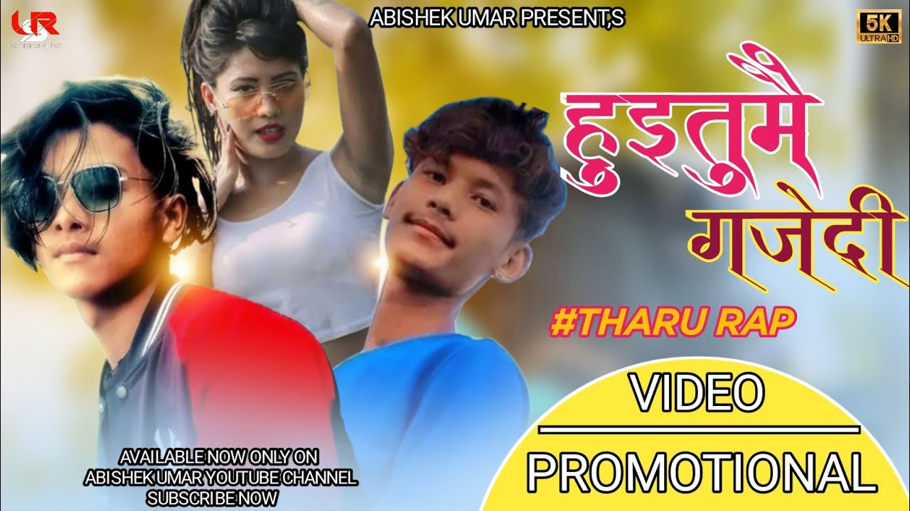 NEW THARU RAP SONG 2022 // HUITU MAI GANJEDI // VIDEO REPORT 2079 // BY ...