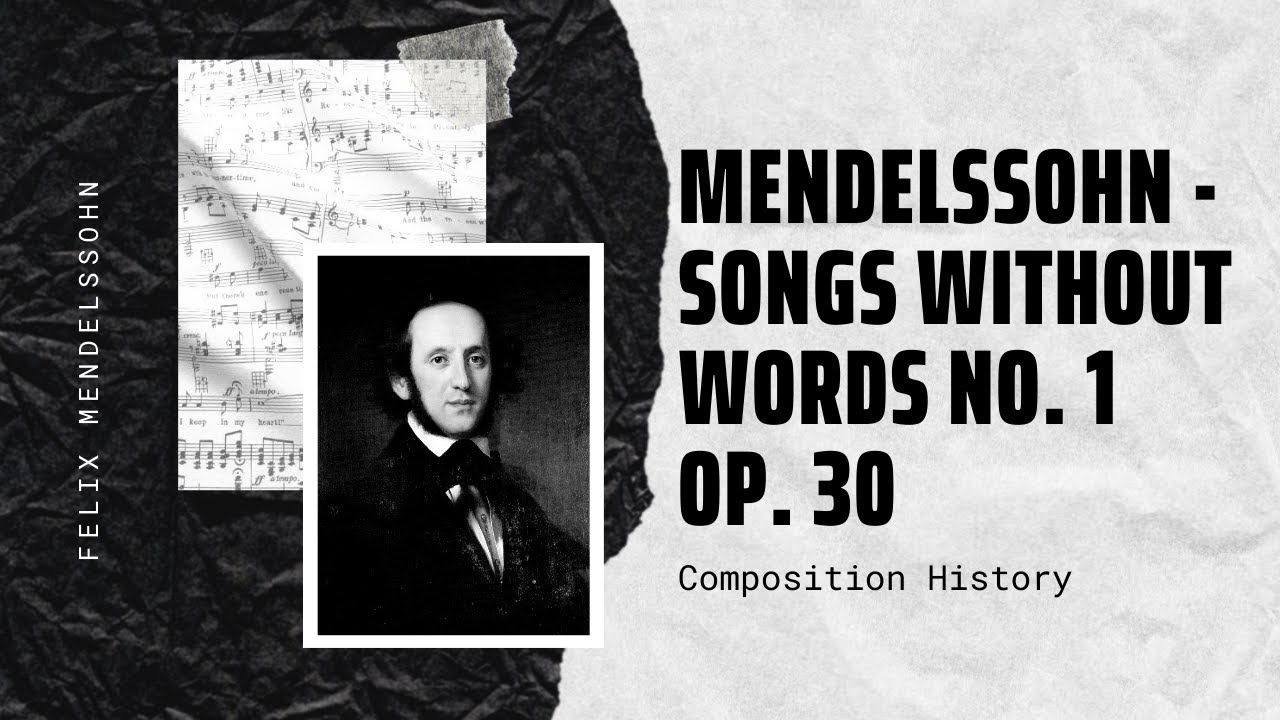 Mendelssohn - Songs Without Words No. 1 Op. 30 - YouTube